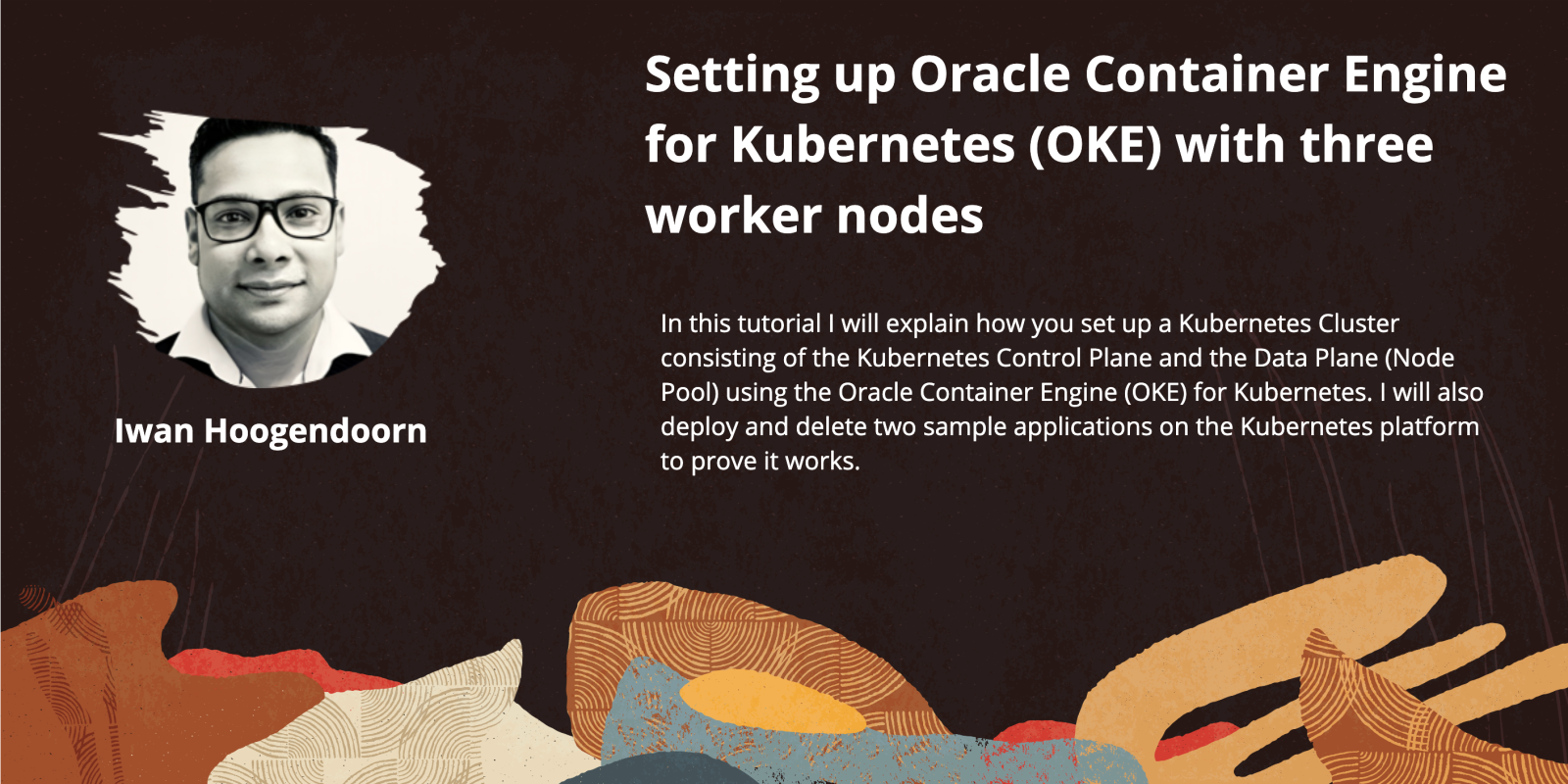 Setting Up Oracle Container Engine For Kubernetes Oke With Three Worker Nodes Iwan